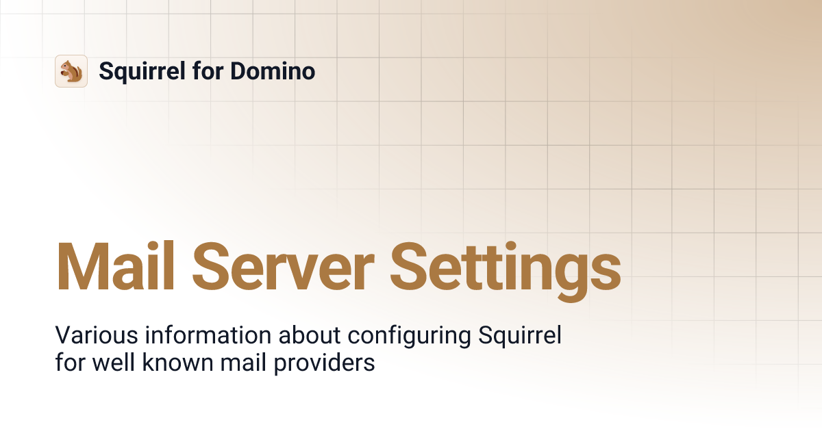 Mail Server Settings | Squirrel for Domino